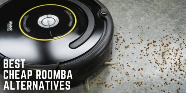 Best Cheap Roomba Alternatives 2025 -Affordable Robot Vacuums